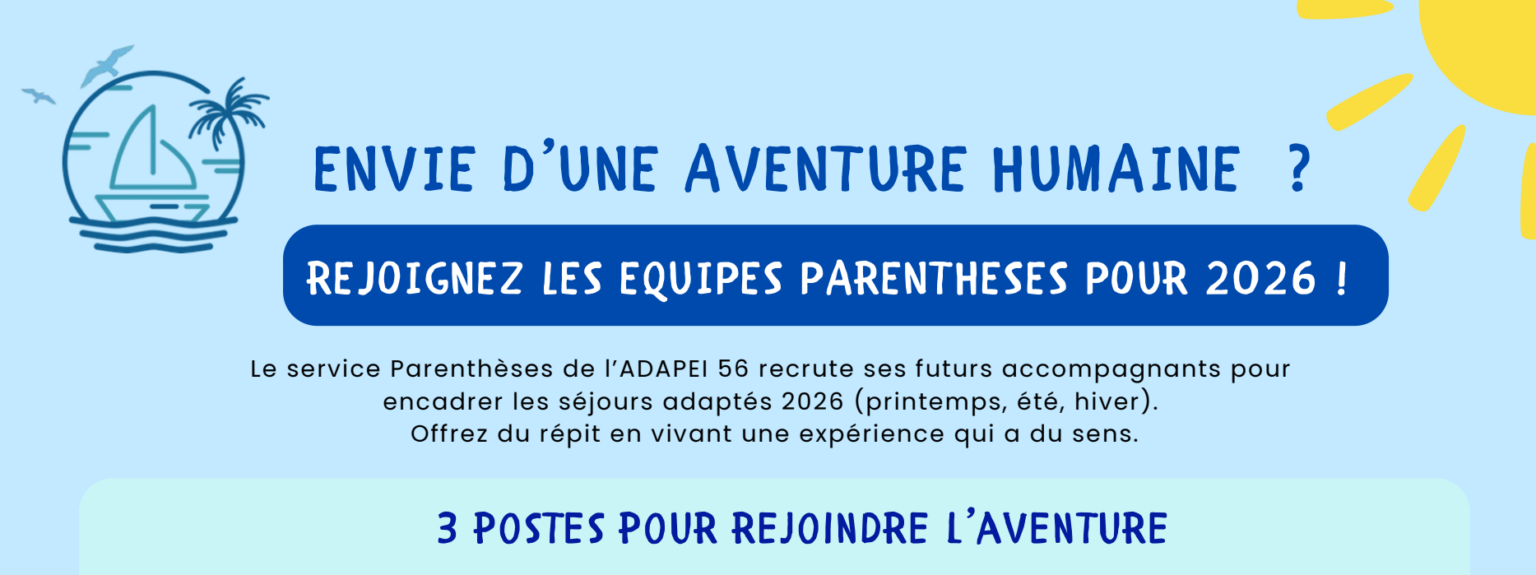 [RECRUTEMENTS] Rejoignez l'aventure Parenthèses pour les séjours ...